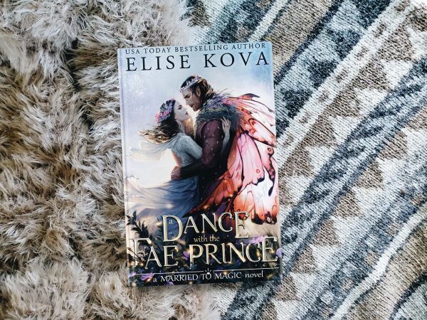 a dance with the fae prince, by elise kova